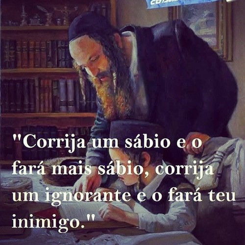 Frases Do Facebook Corrige Um Sábio E Ele Será Mais Sábio Corrige Um